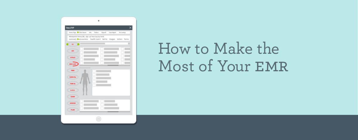 How to Make the Most of Your EMR | Experity